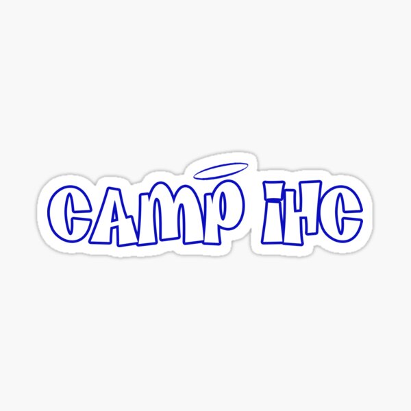 "CAMP IHC BRATZ" Sticker for Sale by jordansiegel | Redbubble