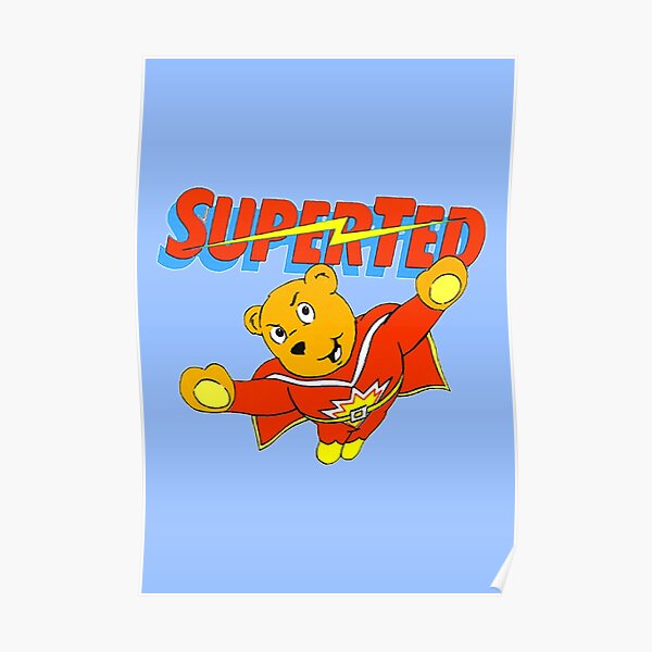 Superted Posters | Redbubble