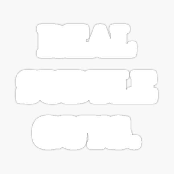 "Real subtle guys" Sticker by Orbit-Shop | Redbubble