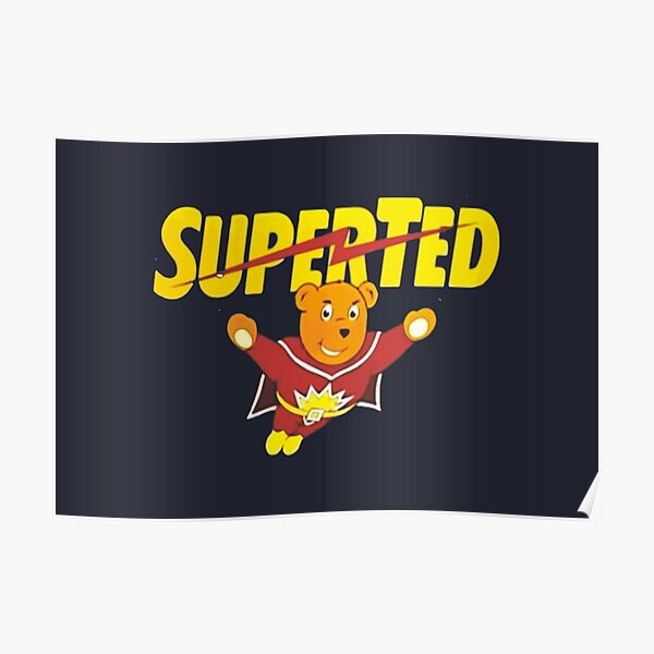"Superted super the hero teddy bear" Poster for Sale by nostalgic-stuff ...