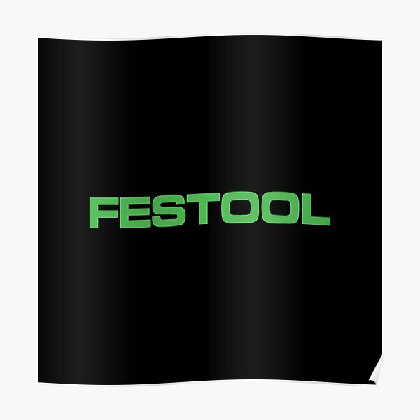 "Electronic-Festool Logo" Poster by ConnieDippa29 | Redbubble