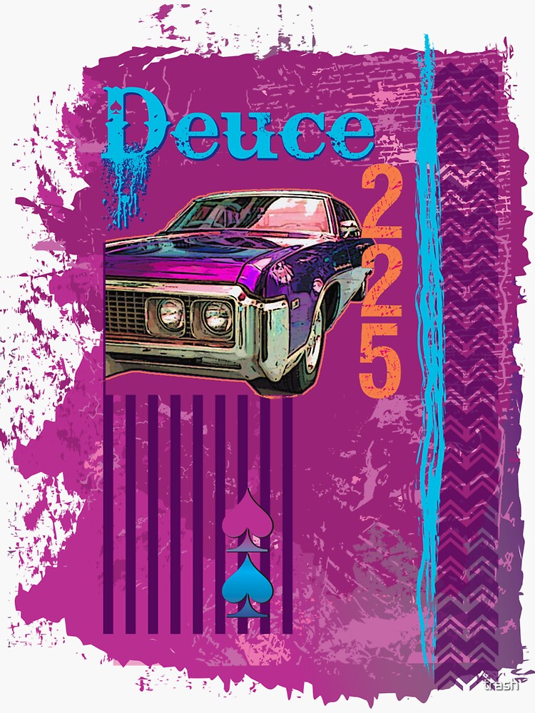 "Deuce and a Quarter" Sticker by trash | Redbubble