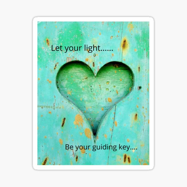 "Let Your Light Be Your Guiding Key" Sticker by Craftyalchemist | Redbubble