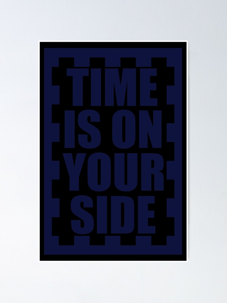 "Time is on your side recovery inspirational motivational quotes ...