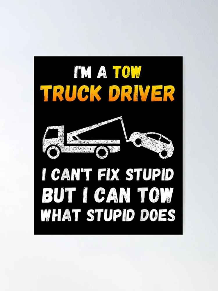 Tow Truck Driver Quotes