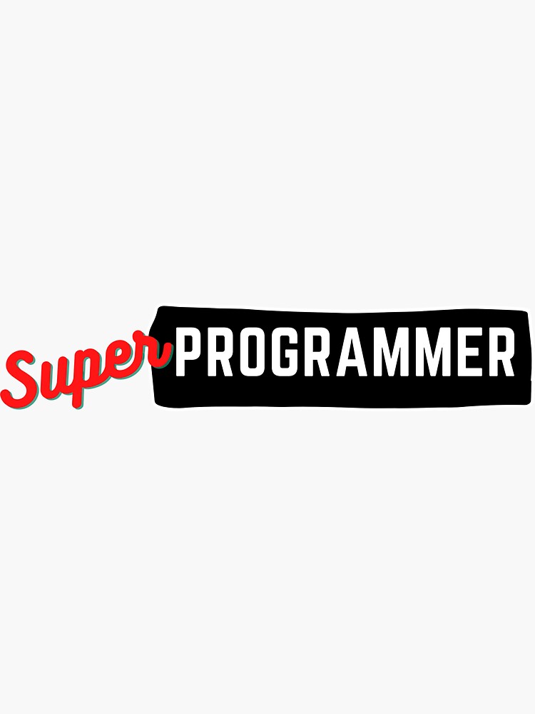 "Super Programmer" Sticker by Choochuenshop | Redbubble