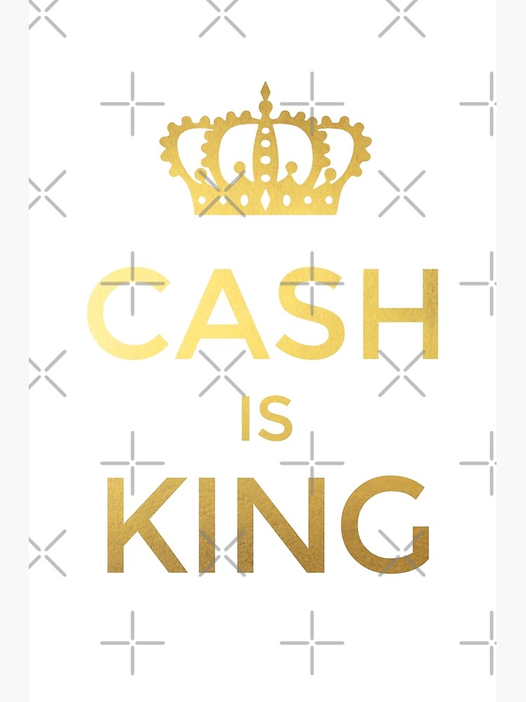 "CASH is KING (golden)" Poster for Sale by JennieCarolina | Redbubble