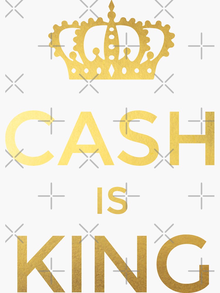 "CASH is KING (golden)" Sticker for Sale by JennieCarolina | Redbubble