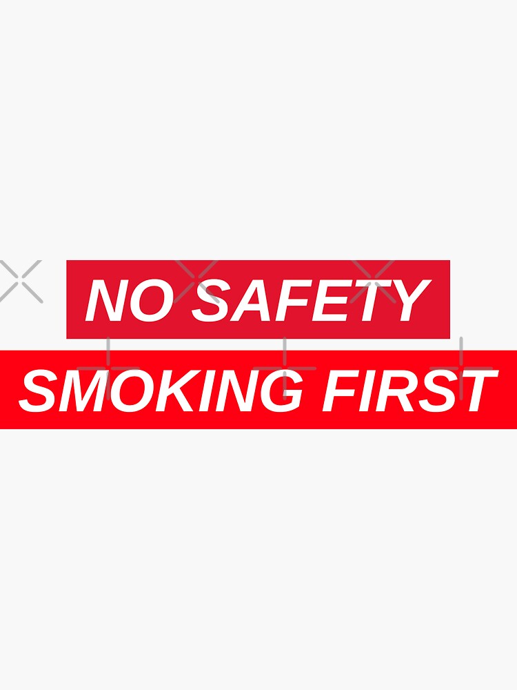 "No Safety Smoking First - Maritime Joke" Sticker for Sale by Passion ...