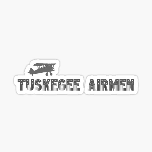 "Tuskegee Airmen, t-shirt, stickers, masks" Sticker for Sale by UEGear ...