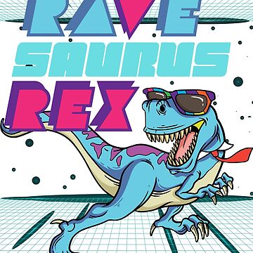 "Rave a Saurus Party, a Techno T Rex Animal Colorful Graphic" Sticker ...