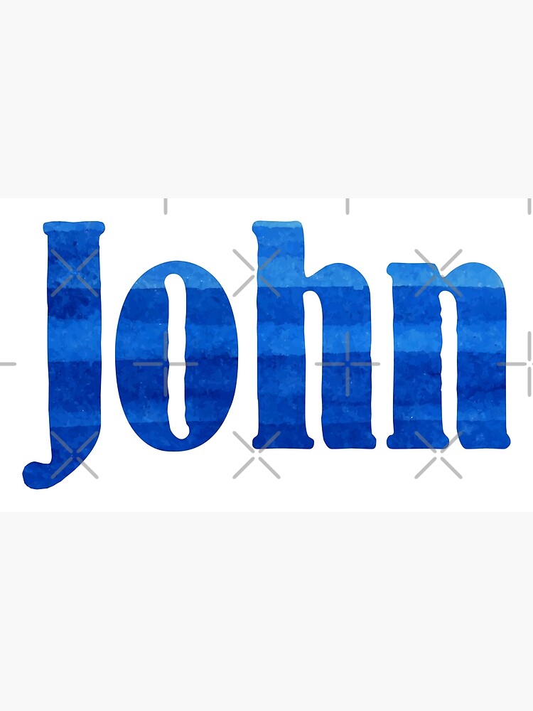 "John boys name blue watercolor design" Poster for Sale by ComicKitsch ...