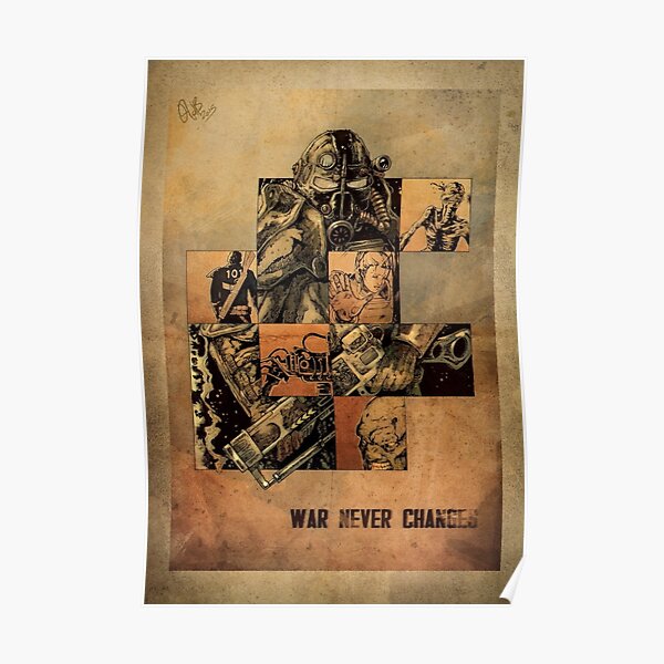 "War never changes" Poster for Sale by Pjbaratix | Redbubble