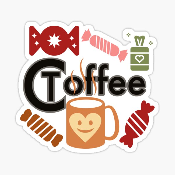 "Coffee-Toffee" Sticker for Sale by Vijay-Raj937 | Redbubble