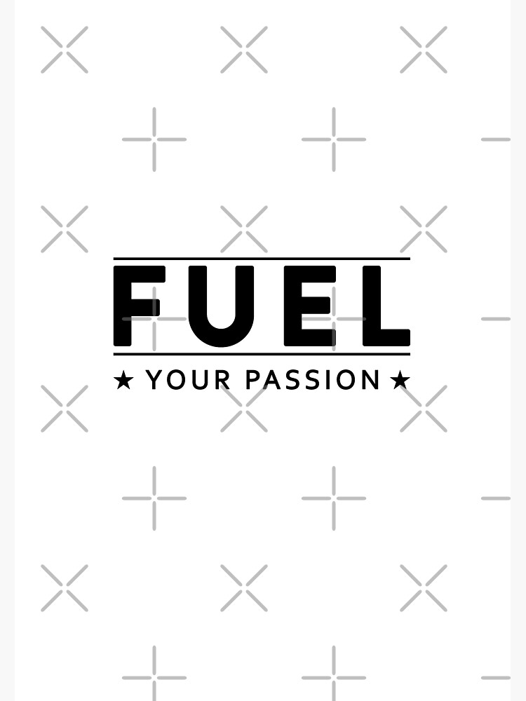 Fuel Your Passion White Edition Poster For Sale By Luxury Outfits