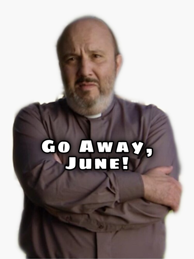 "'Go Away, June!' This Country" Sticker by riofuentes | Redbubble