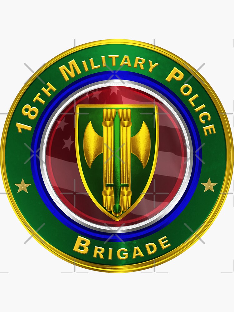 "18th Military Police Brigade " Sticker by SoldierAlways | Redbubble