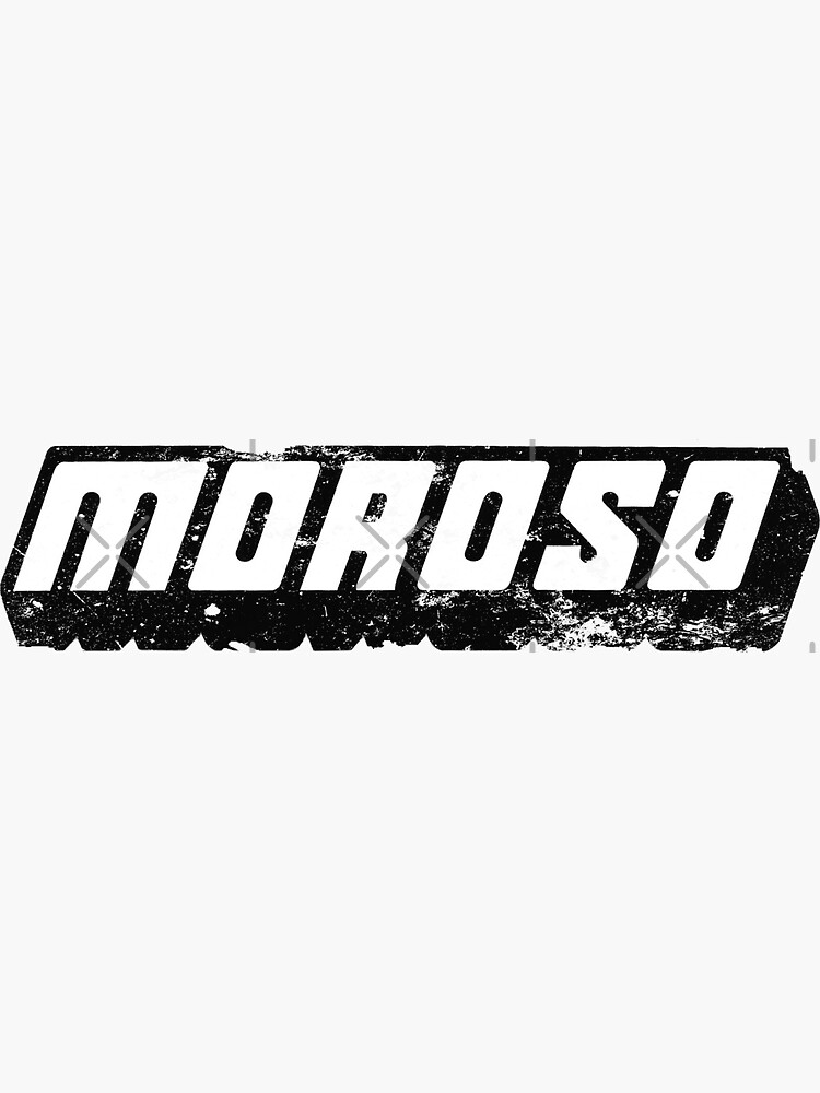 "Moroso" Sticker for Sale by Retrorockit | Redbubble