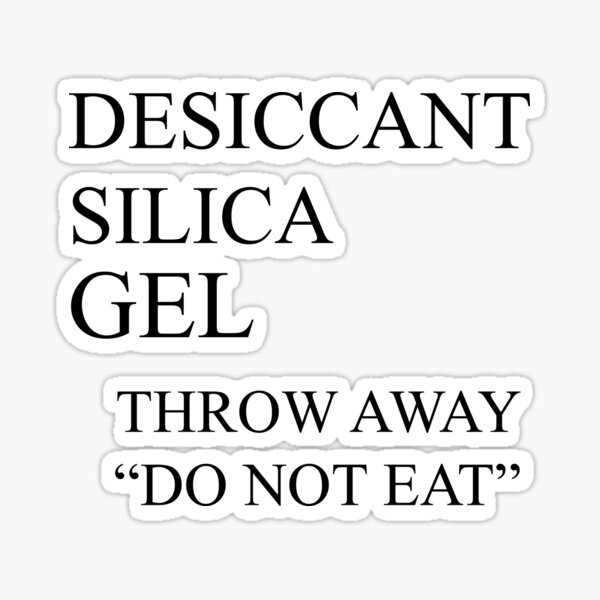 "Desiccant Silica Gel" Sticker by auvincentlai | Redbubble
