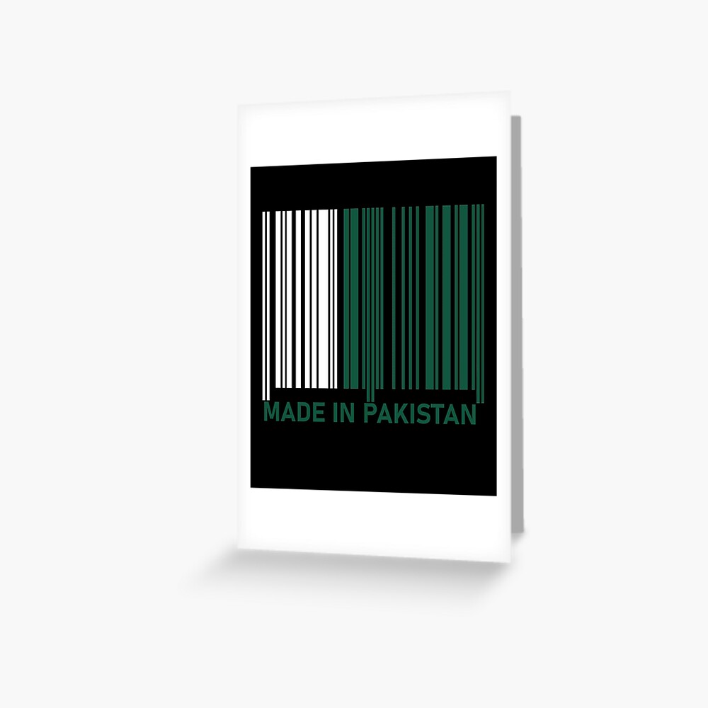 "Made In Pakistan Pakistani Flag Barcode" Greeting Card by T-warrior ...