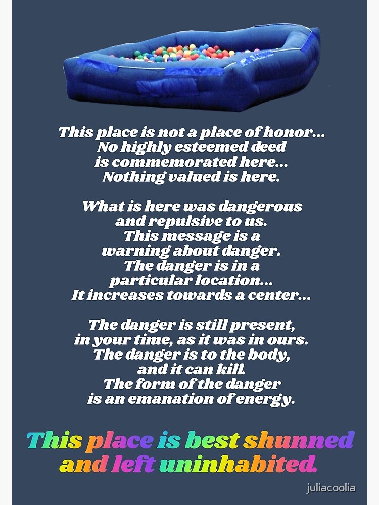 "Long-time ball pit warning messages" Poster for Sale by juliacoolia ...