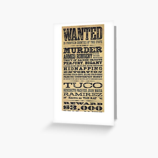 "Tuco Ramirez Wanted Poster from The Good, The Bad and The Ugly ...