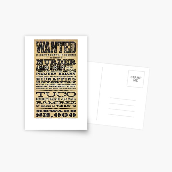 "Tuco Ramirez Wanted Poster from The Good, The Bad and The Ugly ...