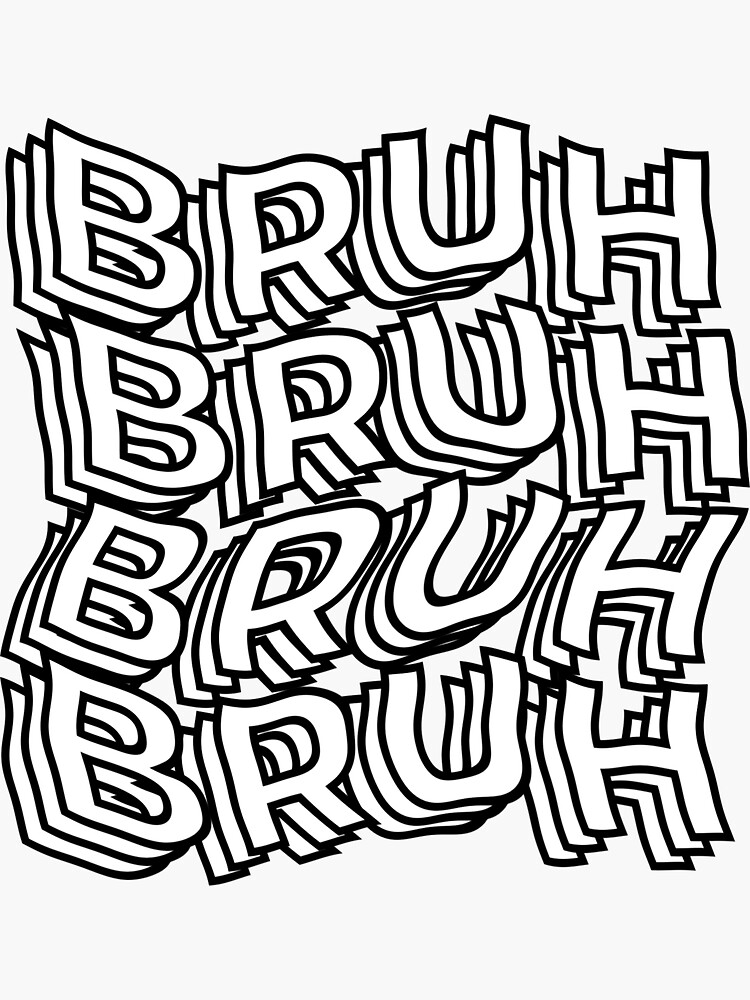 "Bruh Wavy Font" Sticker for Sale by redoARTstore | Redbubble