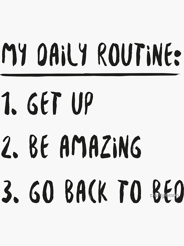 "My Daily Routine" Sticker by craftylemon | Redbubble