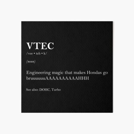 "VTEC definiton meme" Art Board Print by javalinsta | Redbubble