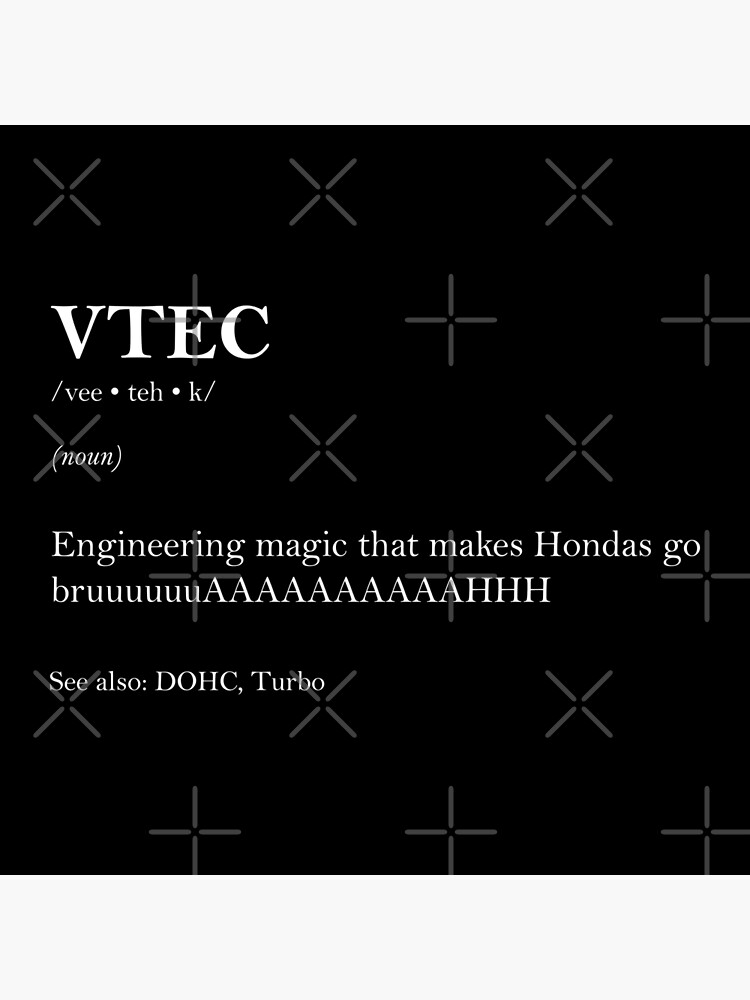 "VTEC definiton meme" Poster by javalinsta | Redbubble