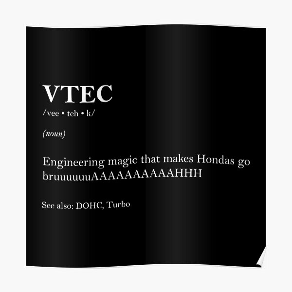 "VTEC definiton meme" Poster by javalinsta | Redbubble