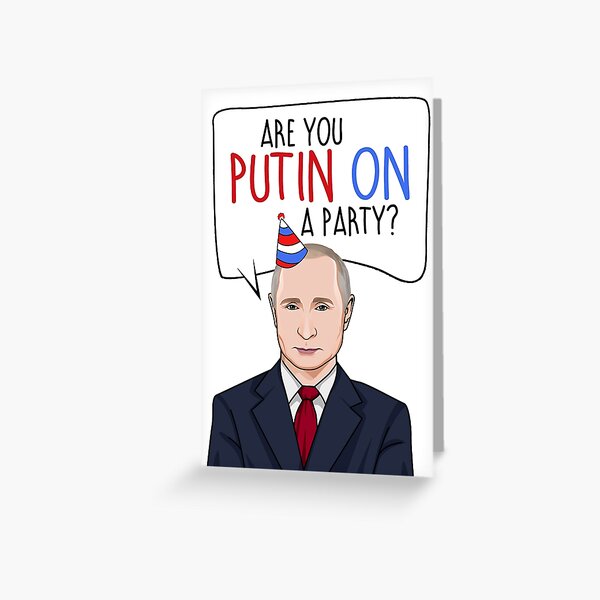 Vladimir Putin Greeting Cards | Redbubble