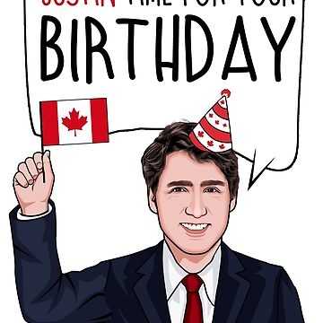 "Justin Time for Your Birthday" Greeting Card for Sale by popdesigner ...