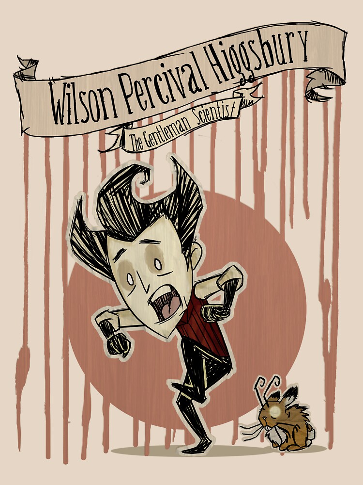 "Don't Starve- Wilson Percival Higgsbury" T-shirt for Sale by ...