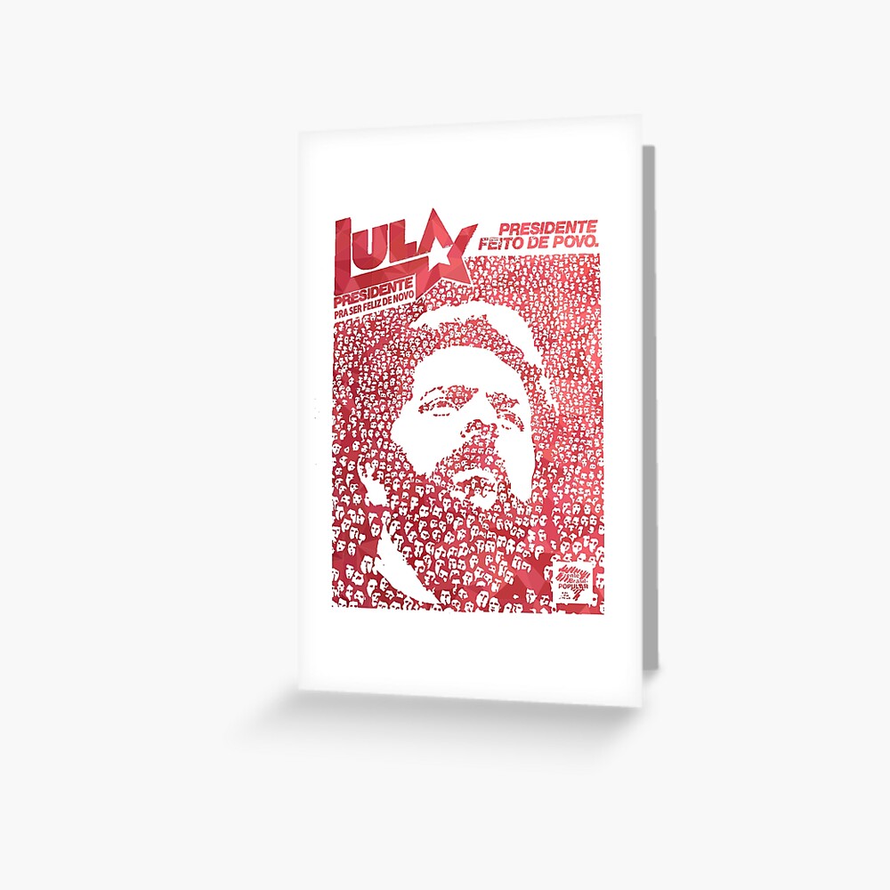 "Lula President" Greeting Card for Sale by BetoHektor | Redbubble