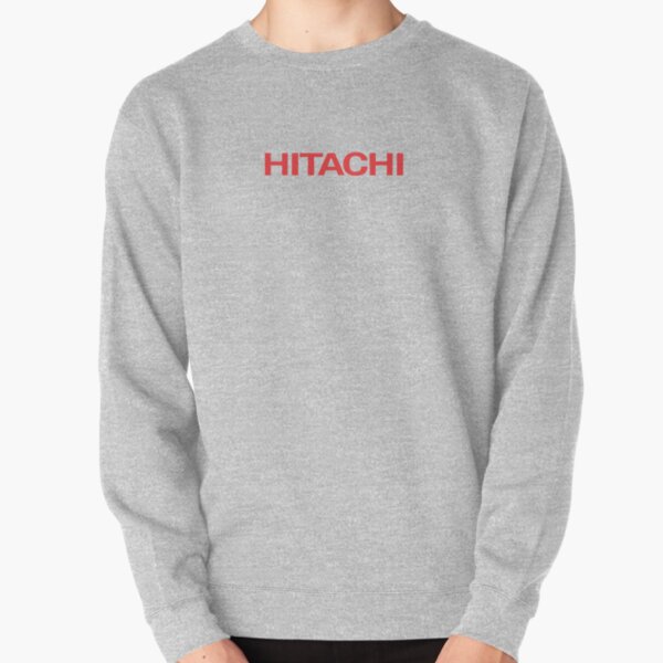 Hitachi Sweatshirts & Hoodies | Redbubble