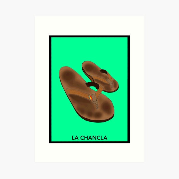 "La Chancla " Art Print by yayalr | Redbubble