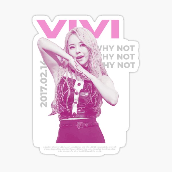 "LOONA why not - vivi" Sticker by tangandmeeg | Redbubble