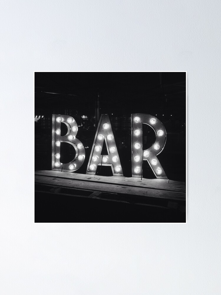 "Bar sign" Poster for Sale by FigureAndFold | Redbubble