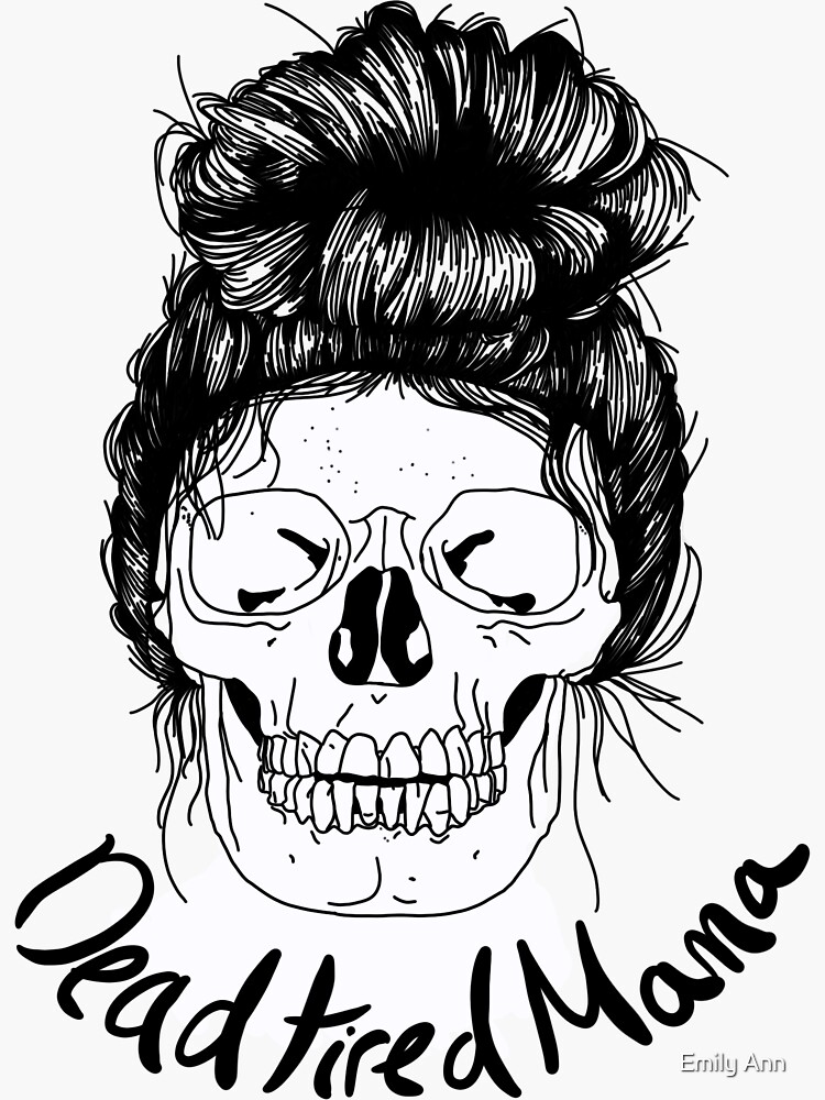 "Dead Mama Skull With Messy Bun" Sticker for Sale by EmilyDoesArt ...