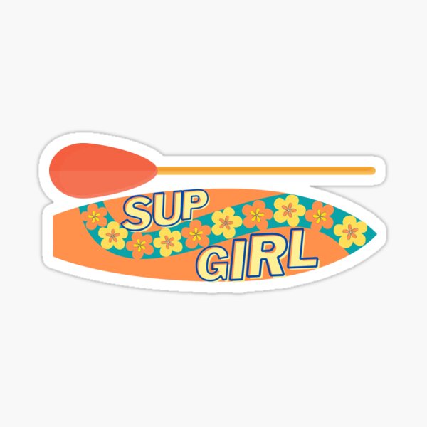 " SUP Girl" Sticker for Sale by Kretgach | Redbubble