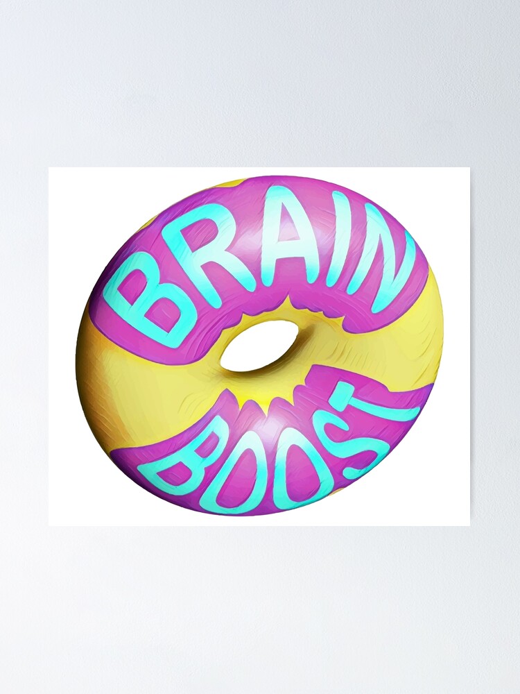 "Brain boost donut" Poster for Sale by sanstudio | Redbubble