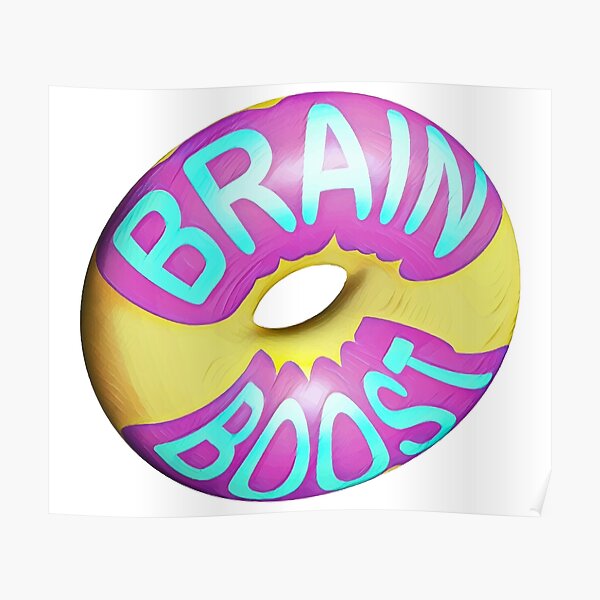 "Brain boost donut" Poster for Sale by sanstudio | Redbubble