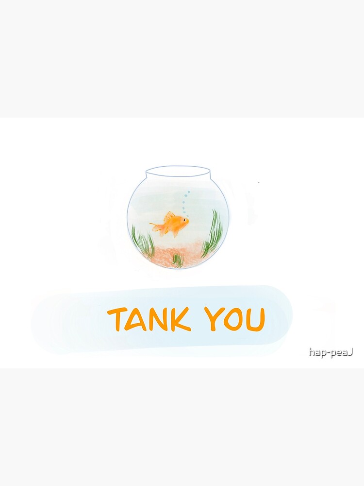 "Tank You" Greeting Card for Sale by hap-peaJ | Redbubble