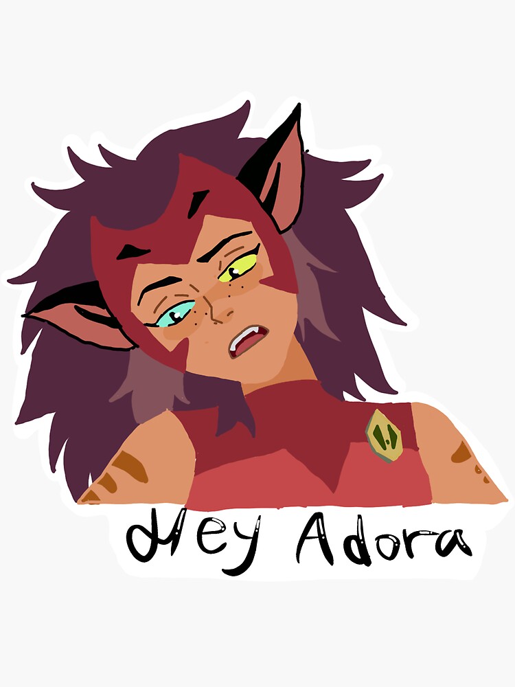 "Hey Adora She-Ra " Sticker for Sale by HappyTreeHaley | Redbubble