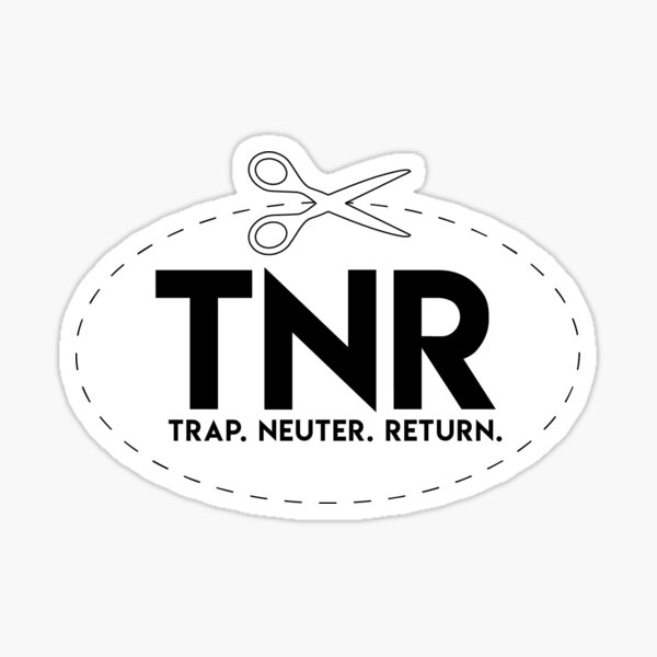 "TNR - Trap. Neuter. Return" Sticker for Sale by cfokittens | Redbubble