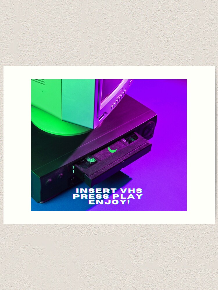 "Press Play VHS " Art Print for Sale by NostalgicMoon | Redbubble