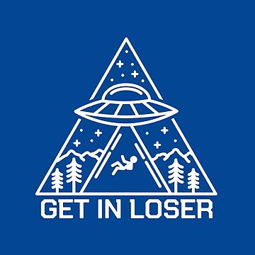 "Get In Loser Alien #1" Sticker for Sale by SalahBlt | Redbubble