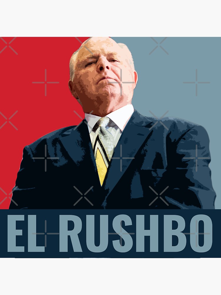 "El Rushbo - king of conservative talk radio Rush Limbaugh art ...